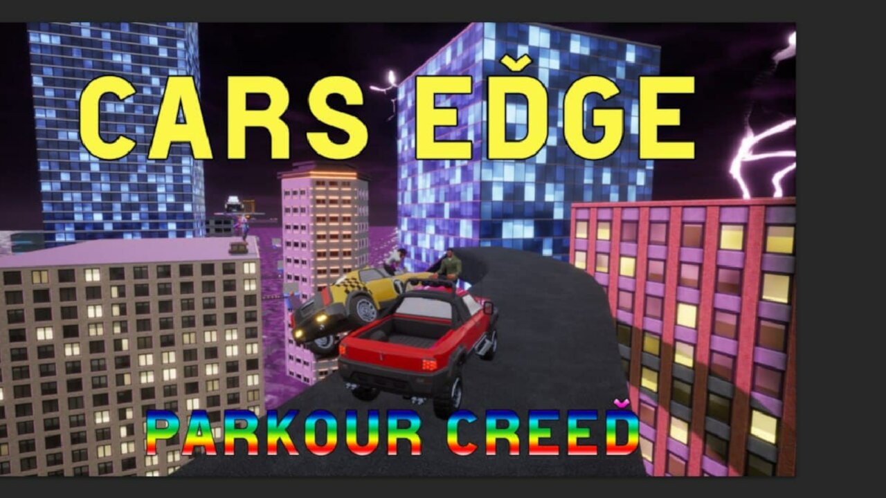 CARS EDGE PARKOUR CREED by Techniqueue - Core Games