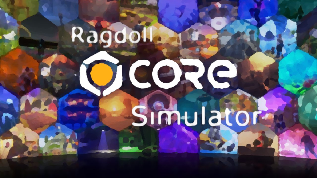 Ragdoll Core Simulator by Official_Mark - Core Games