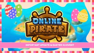 ONLINE PIRATE EASTER EVENT - Core Games